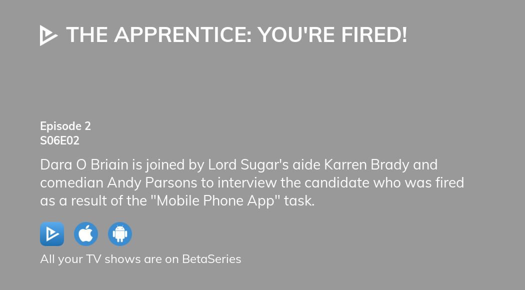 Watch The Apprentice: You're Fired! season 6 episode 2 streaming online ...
