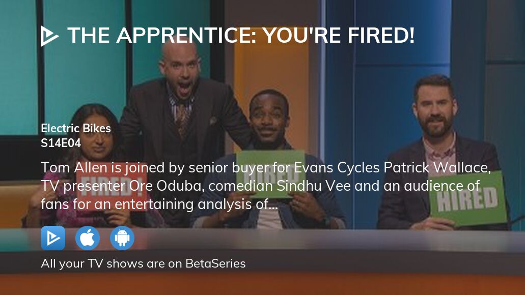Watch The Apprentice: You're Fired! season 14 episode 4 streaming ...