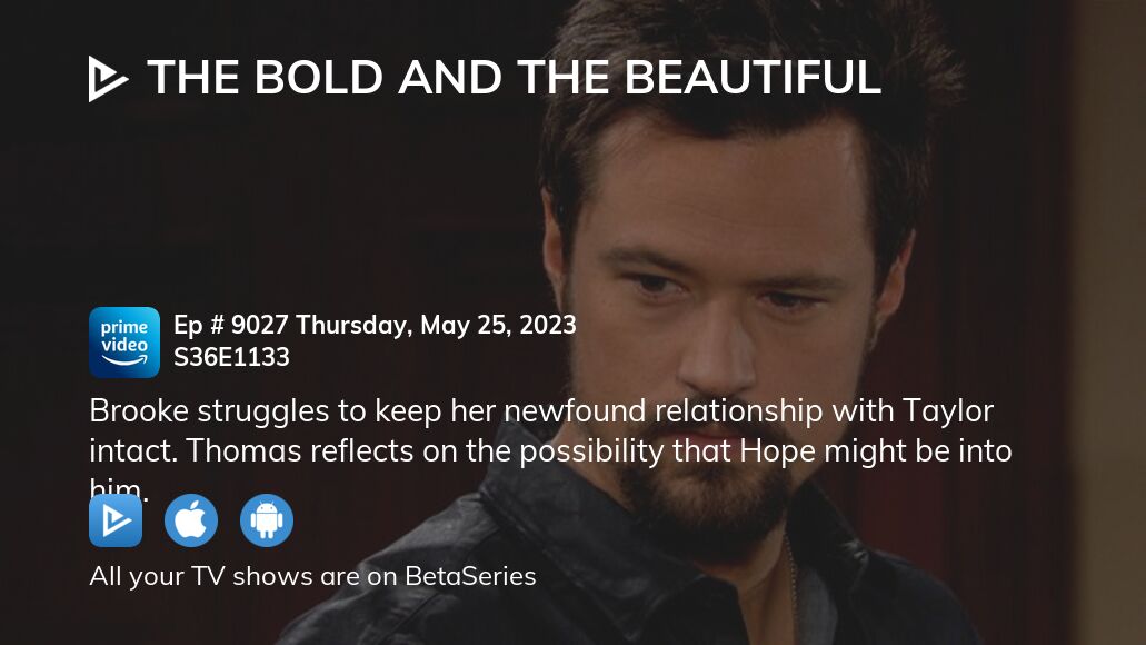 Where to watch The Bold and the Beautiful season 36 episode 1133 full ...