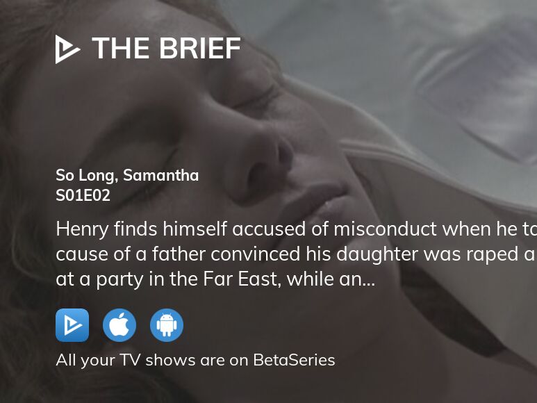 Watch The Brief season 1 episode 2 streaming