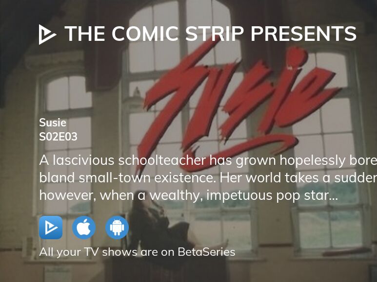 Watch The Comic Strip Presents season 2 episode 3 streaming