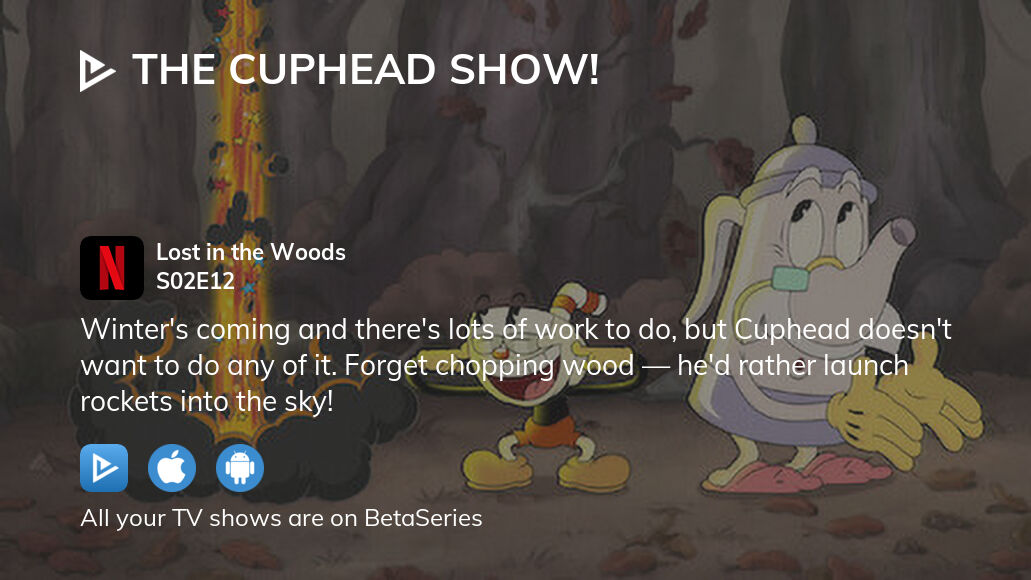Watch The Cuphead Show! season 2 episode 12 streaming