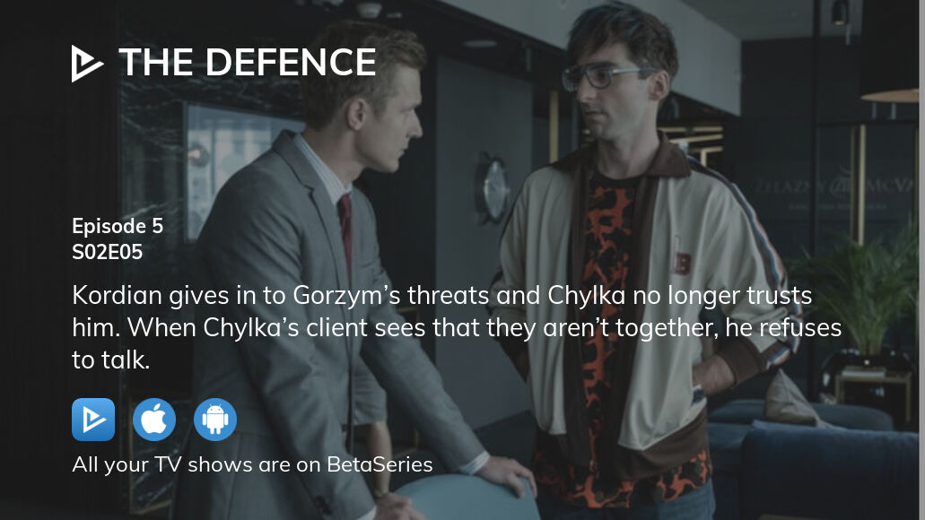 Watch The Defence season 2 episode 5 streaming online | BetaSeries.com