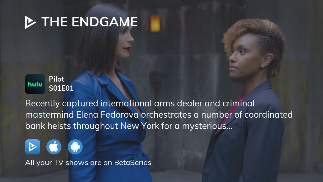 Watch The Endgame season 1 episode 1 streaming