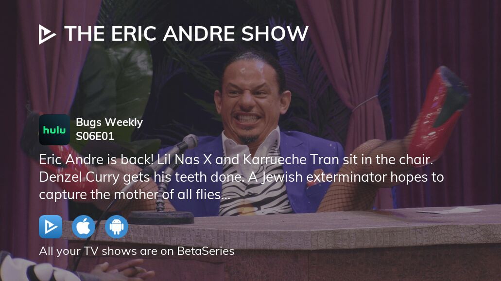 Where to watch The Eric Andre Show season 6 episode 1 full streaming ...