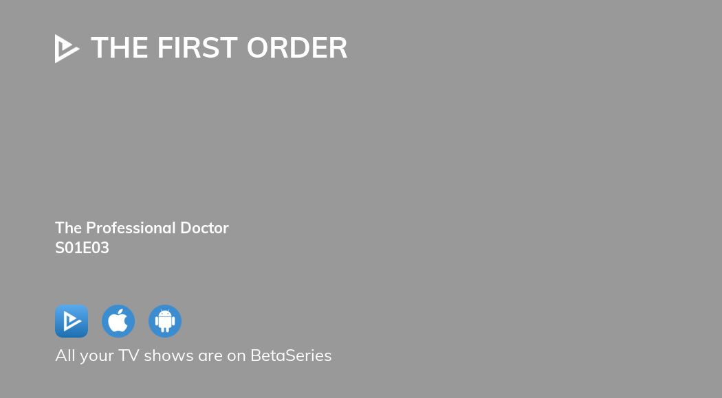 Where to watch The First Order season 1 episode 3 full streaming ...