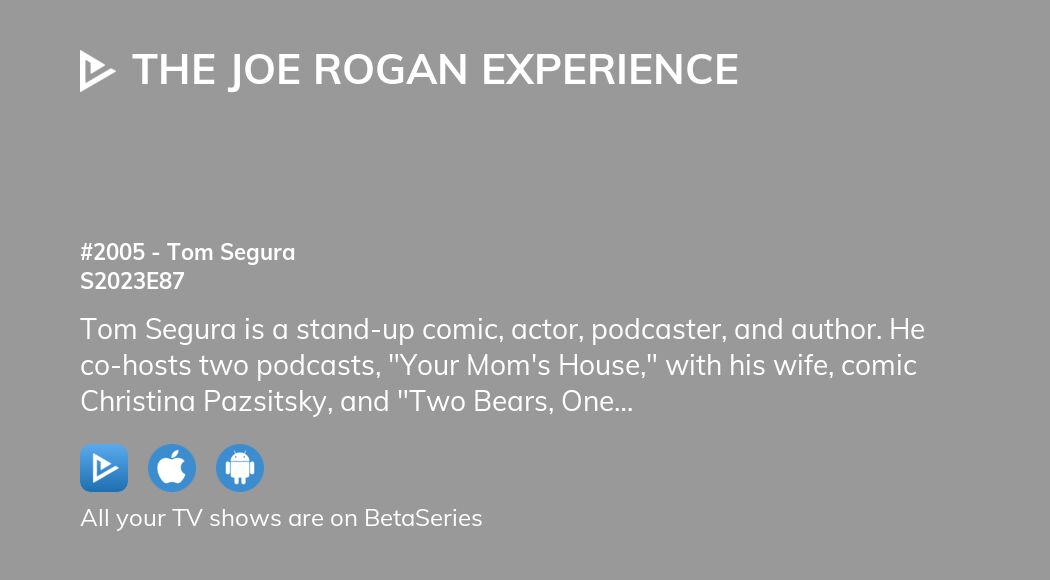Watch The Joe Rogan Experience season 2023 episode 87 streaming