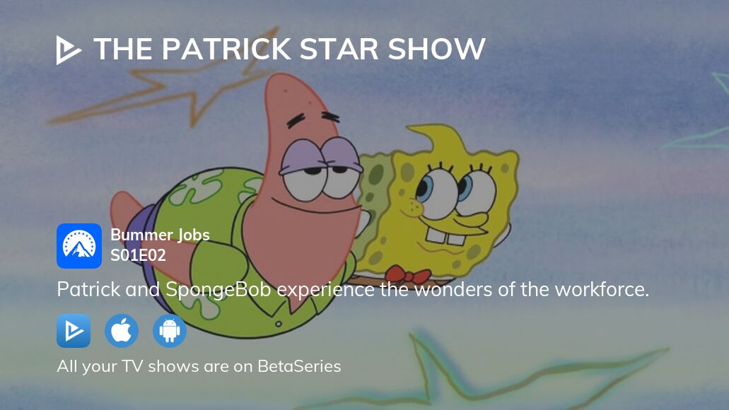 Watch The Patrick Star Show season 1 episode 2 streaming