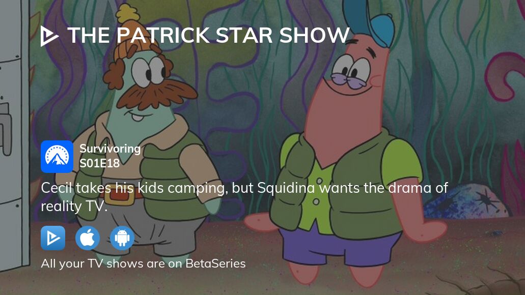 Where to watch The Patrick Star Show season 1 episode 18 full streaming ...