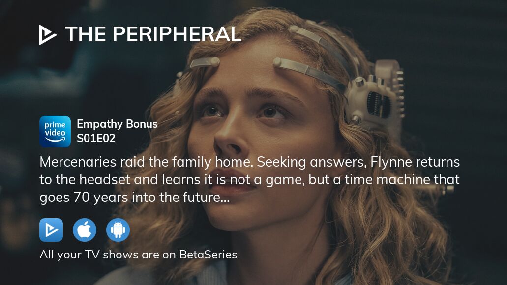 Watch The Peripheral season 1 episode 2 streaming