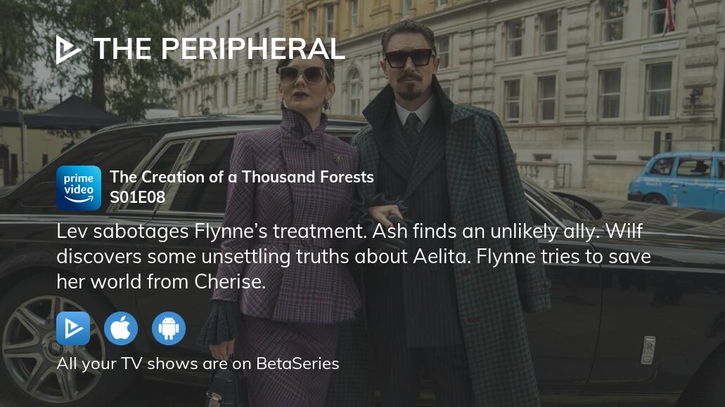 Watch The Peripheral season 1 episode 8 streaming