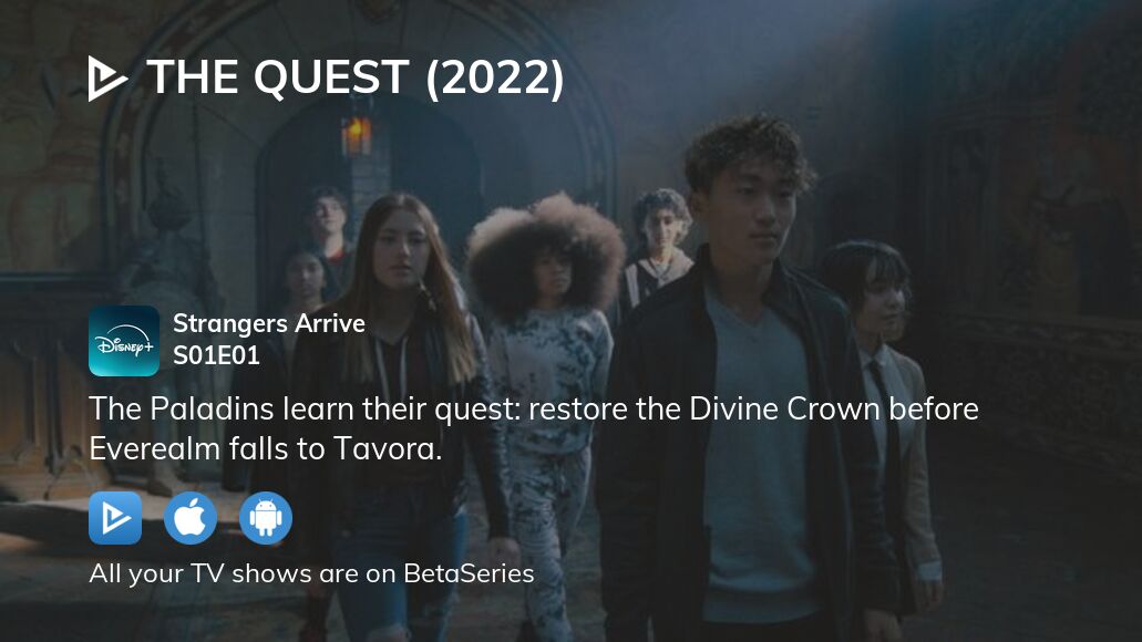 Watch The Quest (2022) season 1 episode 1 streaming