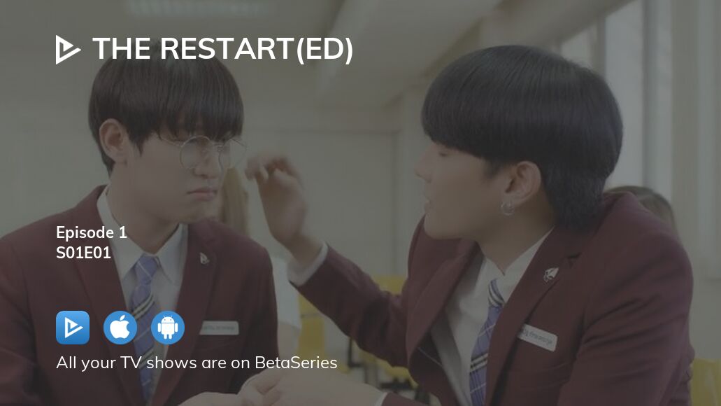 Watch The Restart(ed) season 1 episode 1 streaming