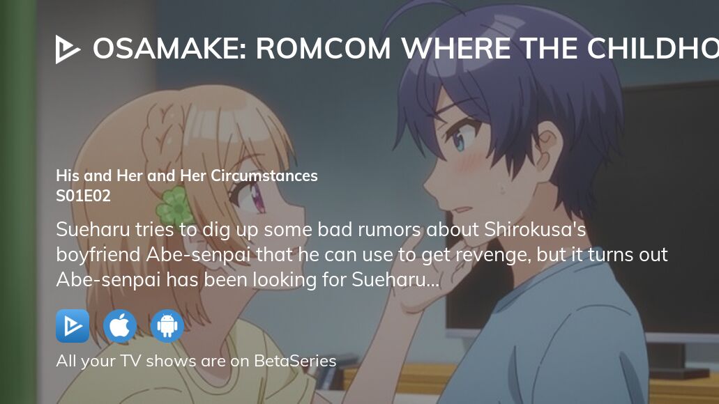 Watch Osamake: Romcom Where the Childhood Friend Won't Lose season 1 ...