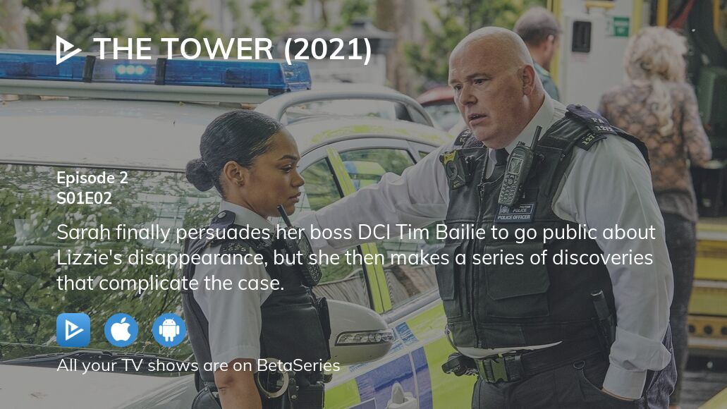 Watch The Tower (2021) season 1 episode 2 streaming