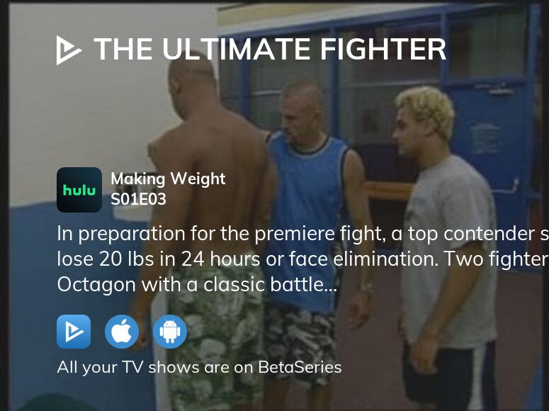 Watch The Ultimate Fighter season 1 episode 3 streaming