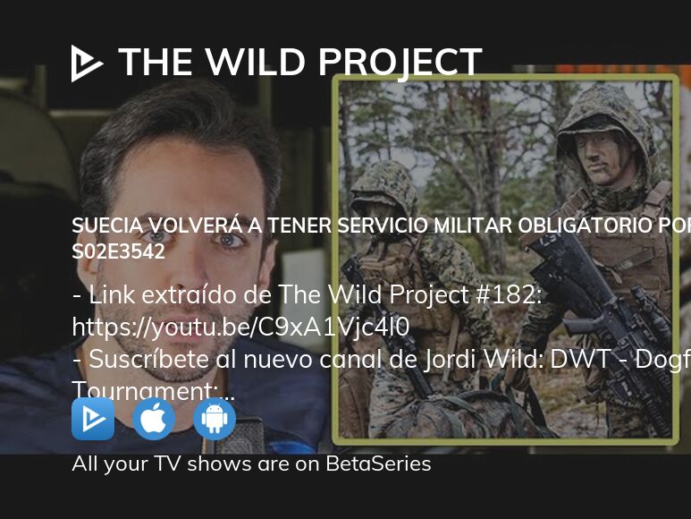 Watch The Wild Project season 2 episode 3542 streaming