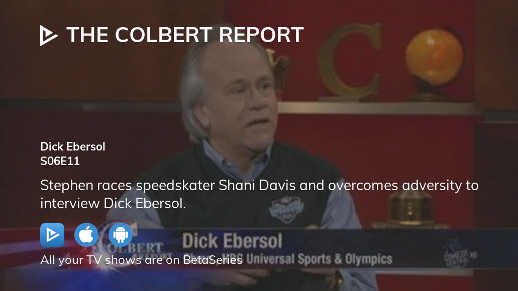 Watch The Colbert Report season 6 episode 11 streaming