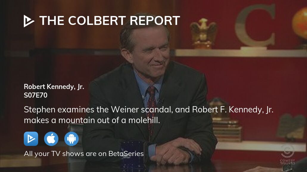 Watch The Colbert Report season 7 episode 70 streaming