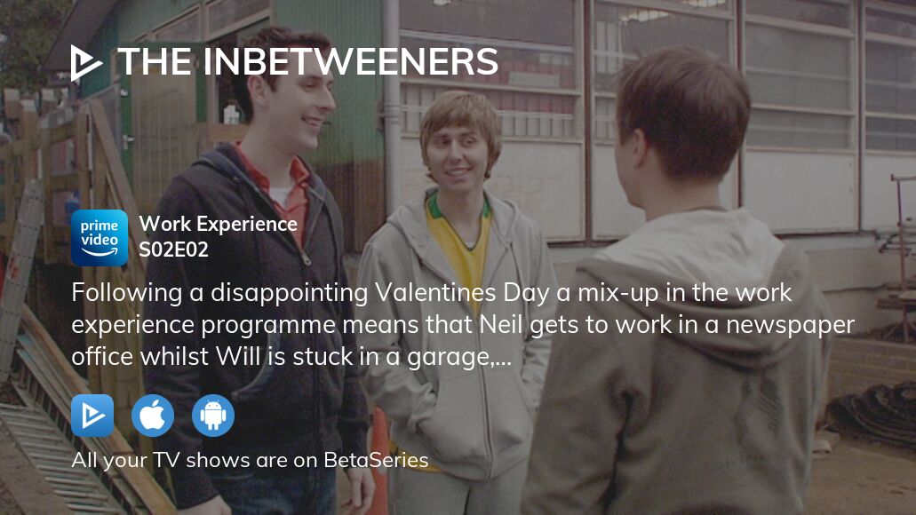 Watch The Inbetweeners season 2 episode 2 streaming
