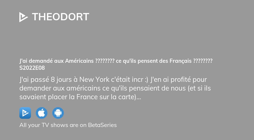 Watch THEODORT season 2022 episode 8 streaming online | BetaSeries.com