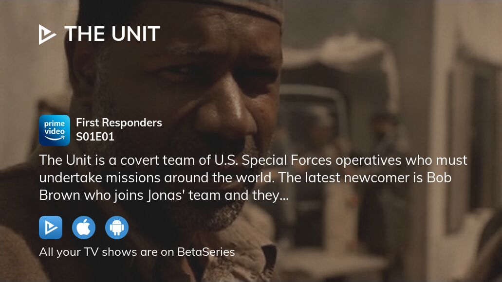 Watch The Unit season 1 episode 1 streaming