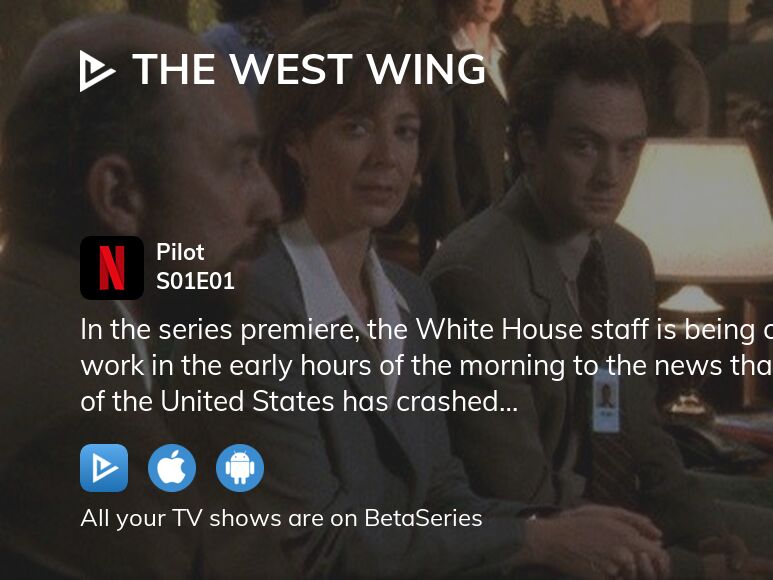 Watch The West Wing season 1 episode 1 streaming