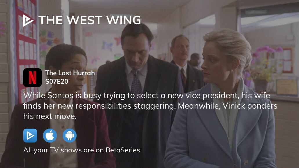 Where to watch The West Wing season 7 episode 20 full streaming ...