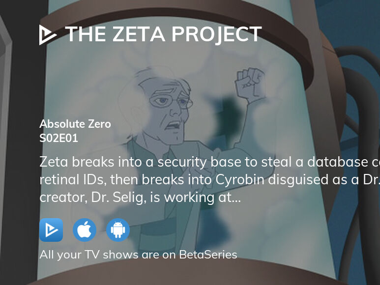 Watch The Zeta Project season 2 episode 1 streaming | BetaSeries.com