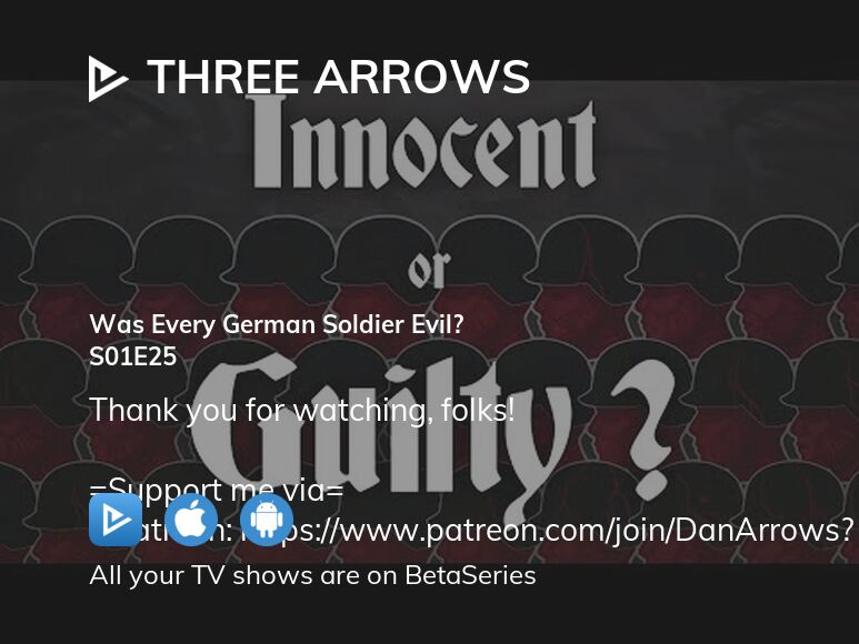 Watch Three Arrows season 1 episode 25 streaming