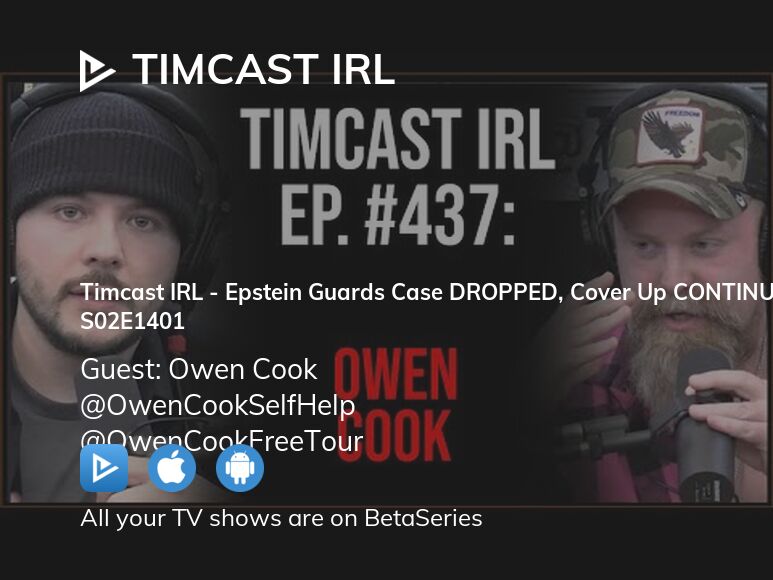 Watch Timcast IRL season 2 episode 1401 streaming