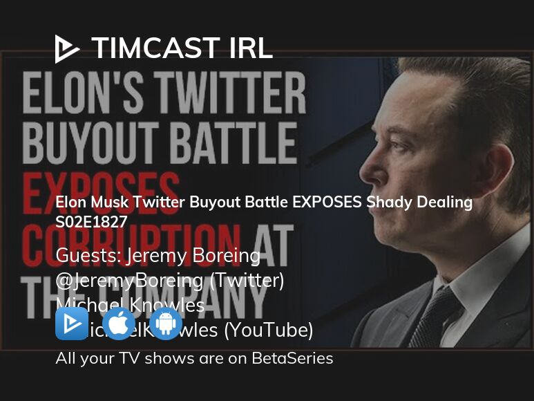 Watch Timcast IRL season 2 episode 1827 streaming