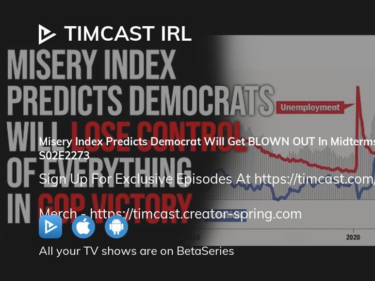 Watch Timcast IRL season 2 episode 2273 streaming