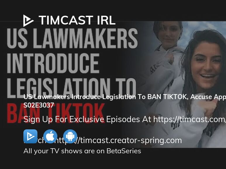 Watch Timcast IRL season 2 episode 3037 streaming