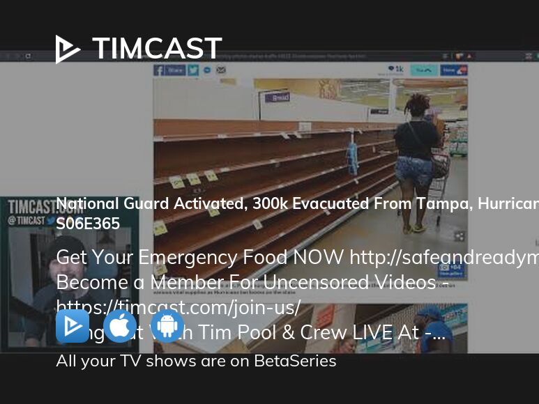 Watch Timcast season 6 episode 365 streaming online | BetaSeries.com