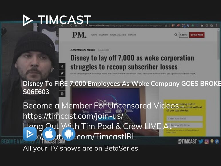 Watch Timcast season 6 episode 603 streaming