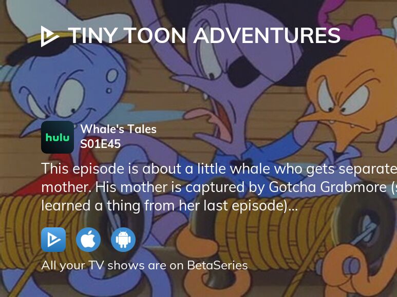 Watch Tiny Toon Adventures season 1 episode 45 streaming