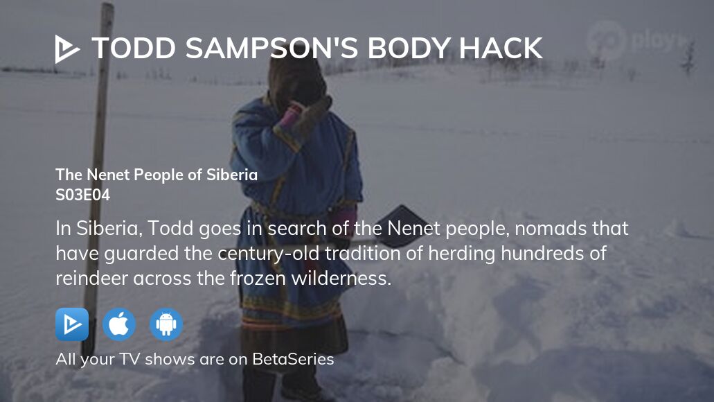 Watch Todd Sampson's Body Hack season 3 episode 4 streaming