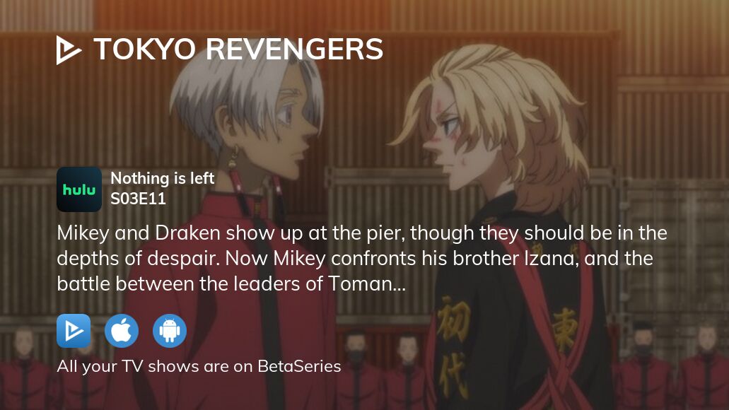Watch Tokyo Revengers season 3 episode 11 streaming