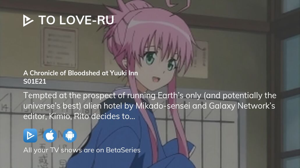 Watch To LOVE-Ru season 1 episode 21 streaming