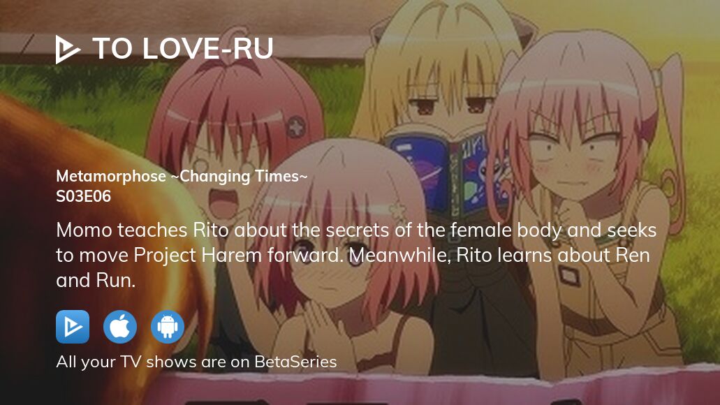 Watch To LOVE-Ru season 3 episode 6 streaming