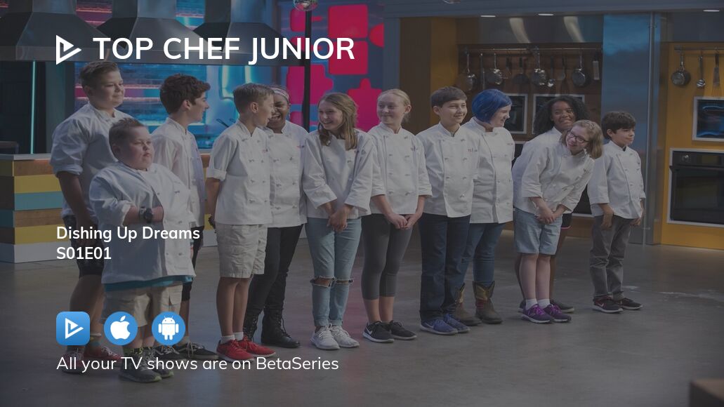 Watch Top Chef Junior season 1 episode 1 streaming