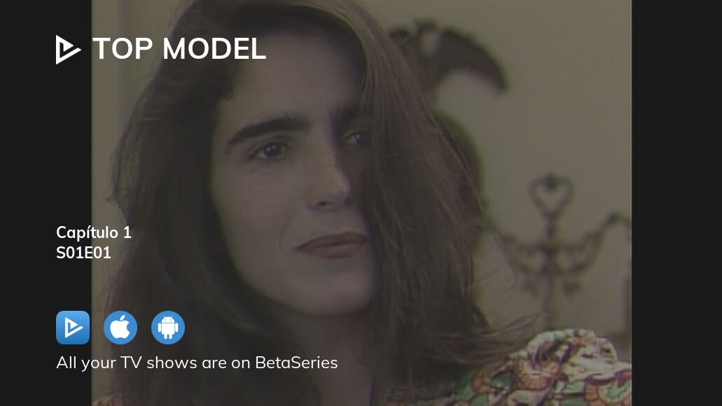 Where to watch Top Model season 1 episode 1 full streaming ...