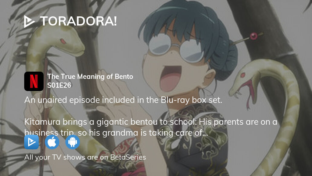 Watch Toradora! season 1 episode 26 streaming