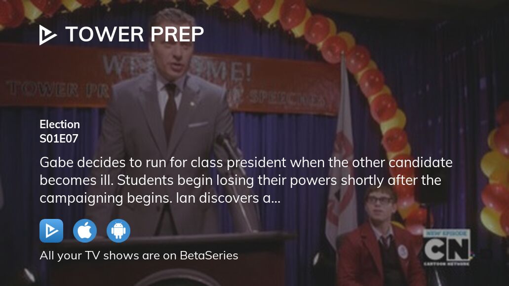 Watch Tower Prep season 1 episode 7 streaming