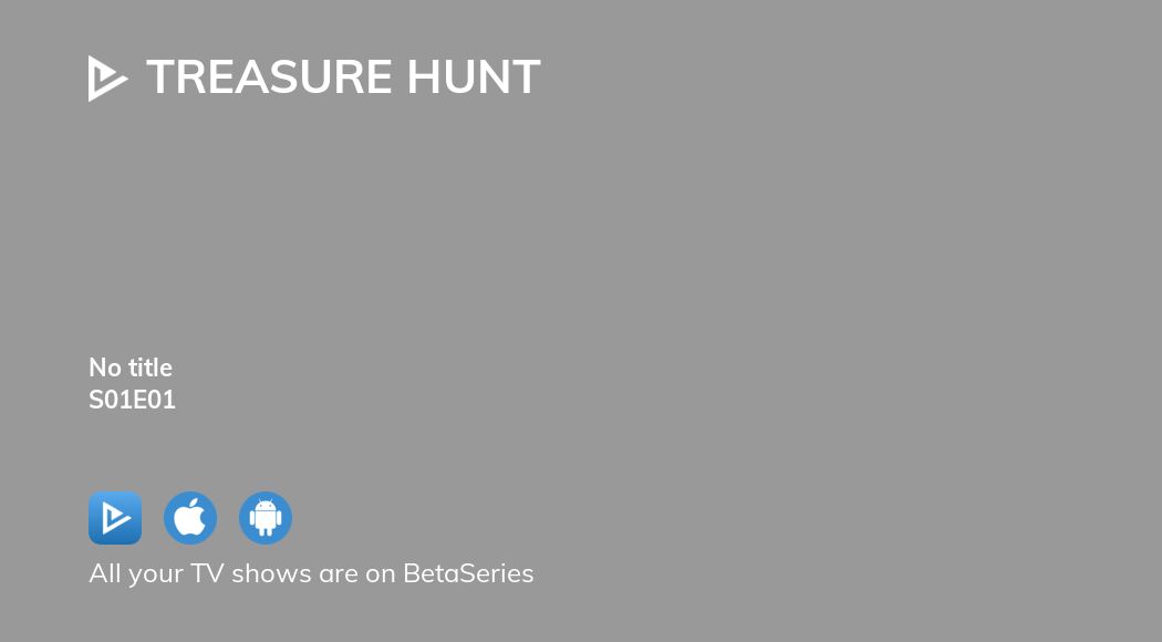 Watch Treasure Hunt season 1 episode 1 streaming
