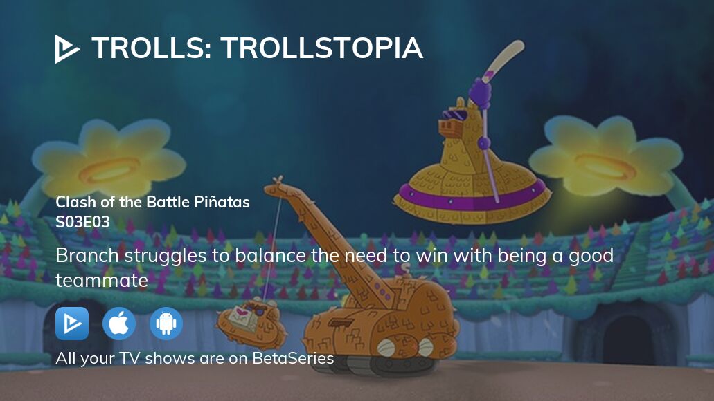 Where to watch Trolls: TrollsTopia season 3 episode 3 full streaming ...
