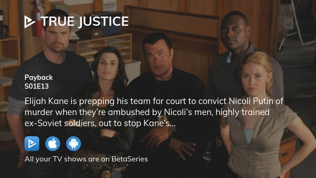 Where to watch True Justice season 1 episode 13 full streaming ...