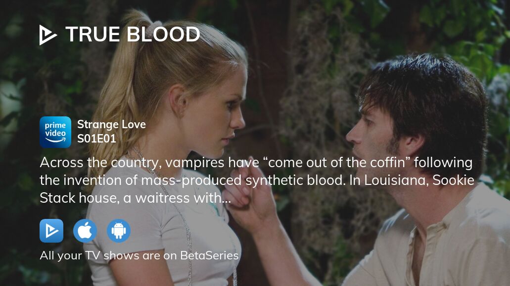 Watch True Blood season 1 episode 1 streaming