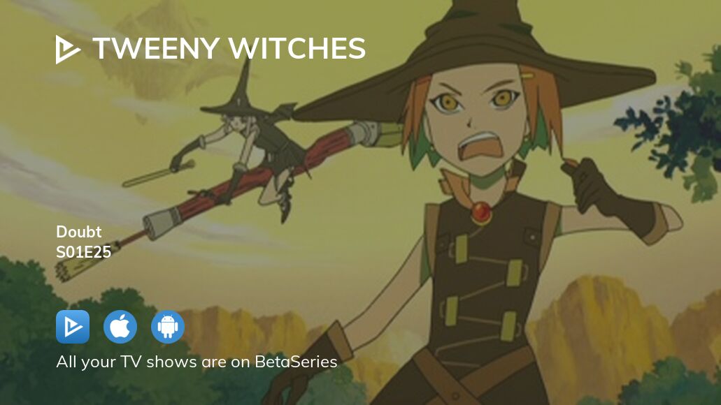 Watch Tweeny Witches season 1 episode 25 streaming